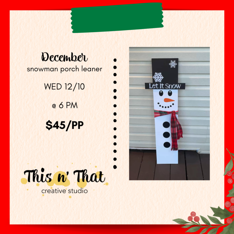 Snowman Porch Leaner | This 'n' That Creative Studio